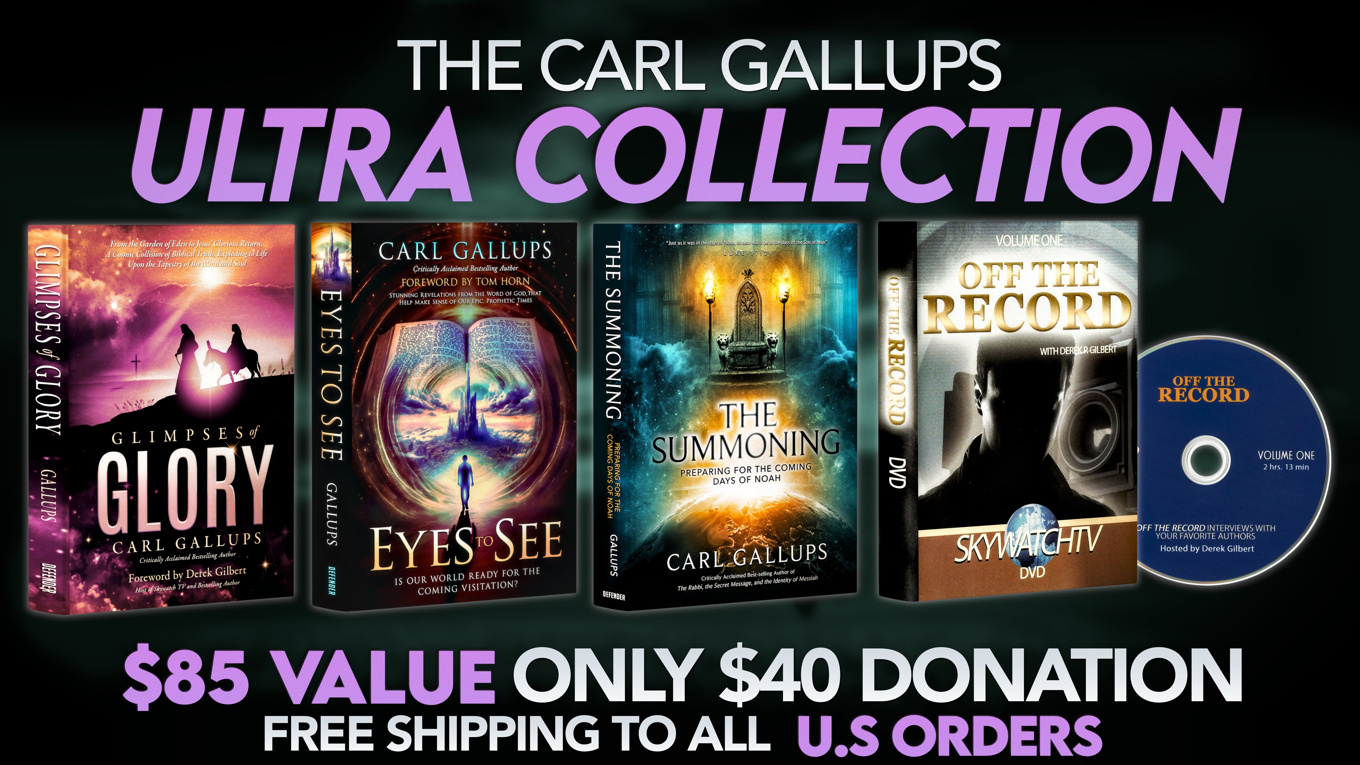 The Carl Gallups Ultra Collection – SkyWatchTVStore.com